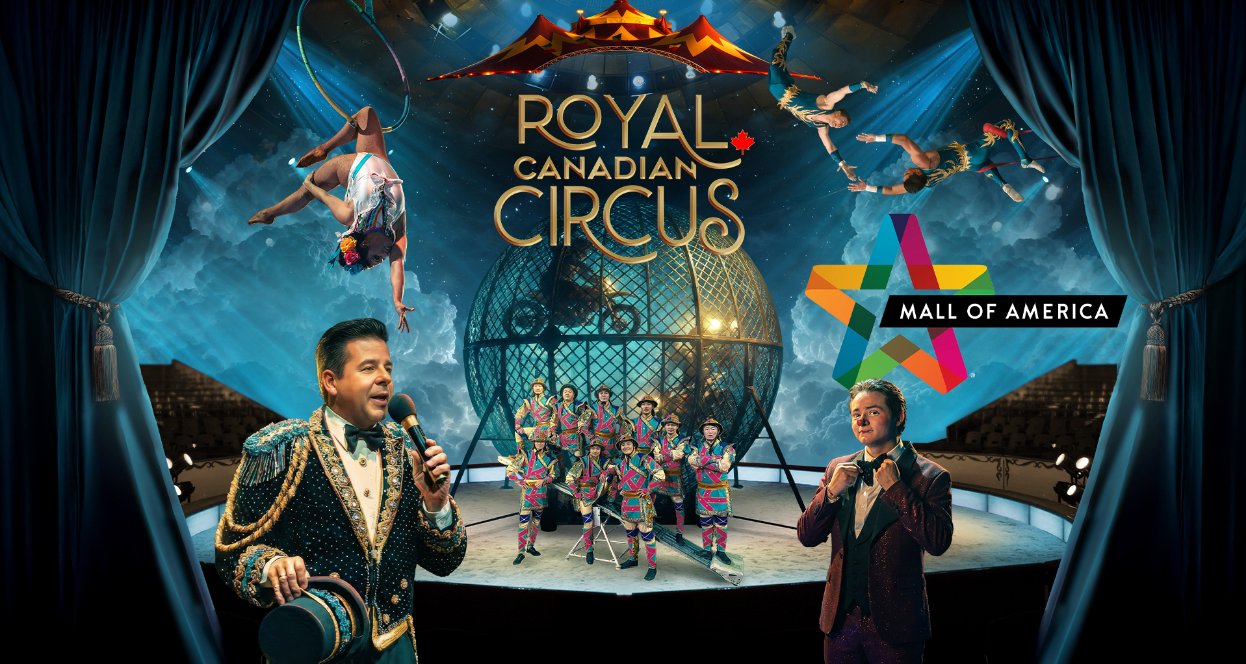Royal Canadian International Circus - Bloomington MN Travel & Tourism ...